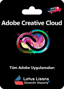 Adobe Creative Cloud | Orijinal Lisans - Lotus Lisans